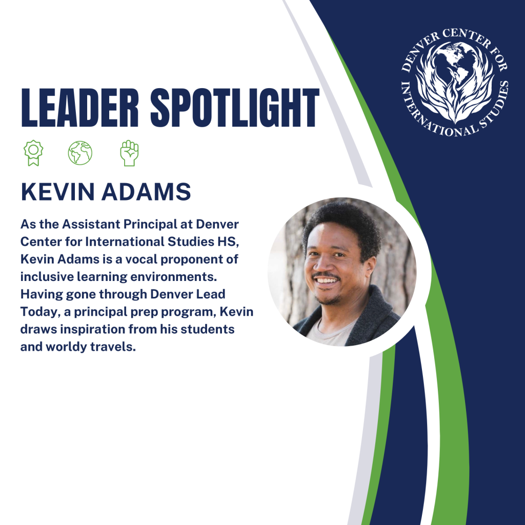 Denver Center for International Studies » Leader Spotlight: Kevin Adams