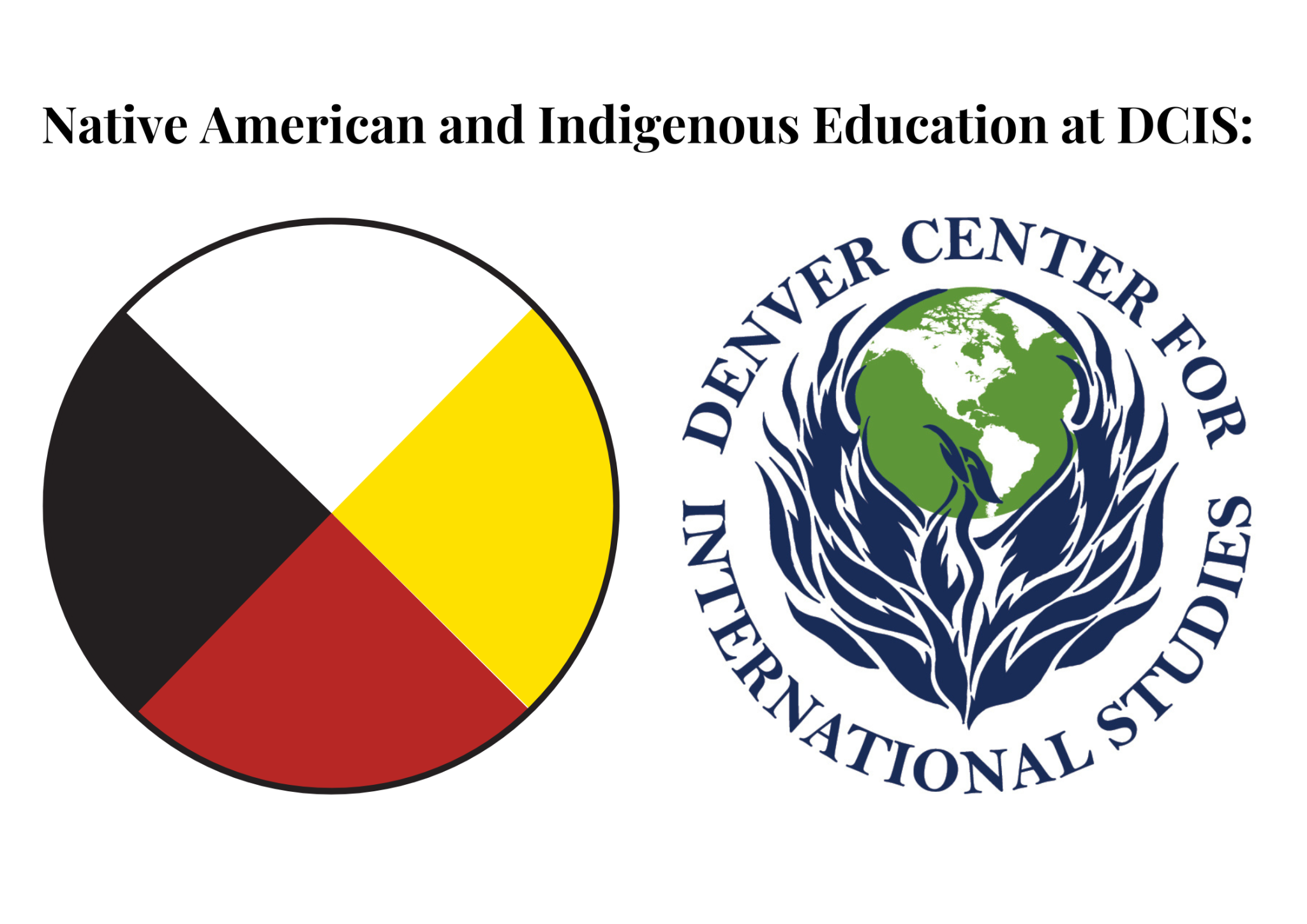 Denver Center for International Studies » Native American & Indigenous Education Programming