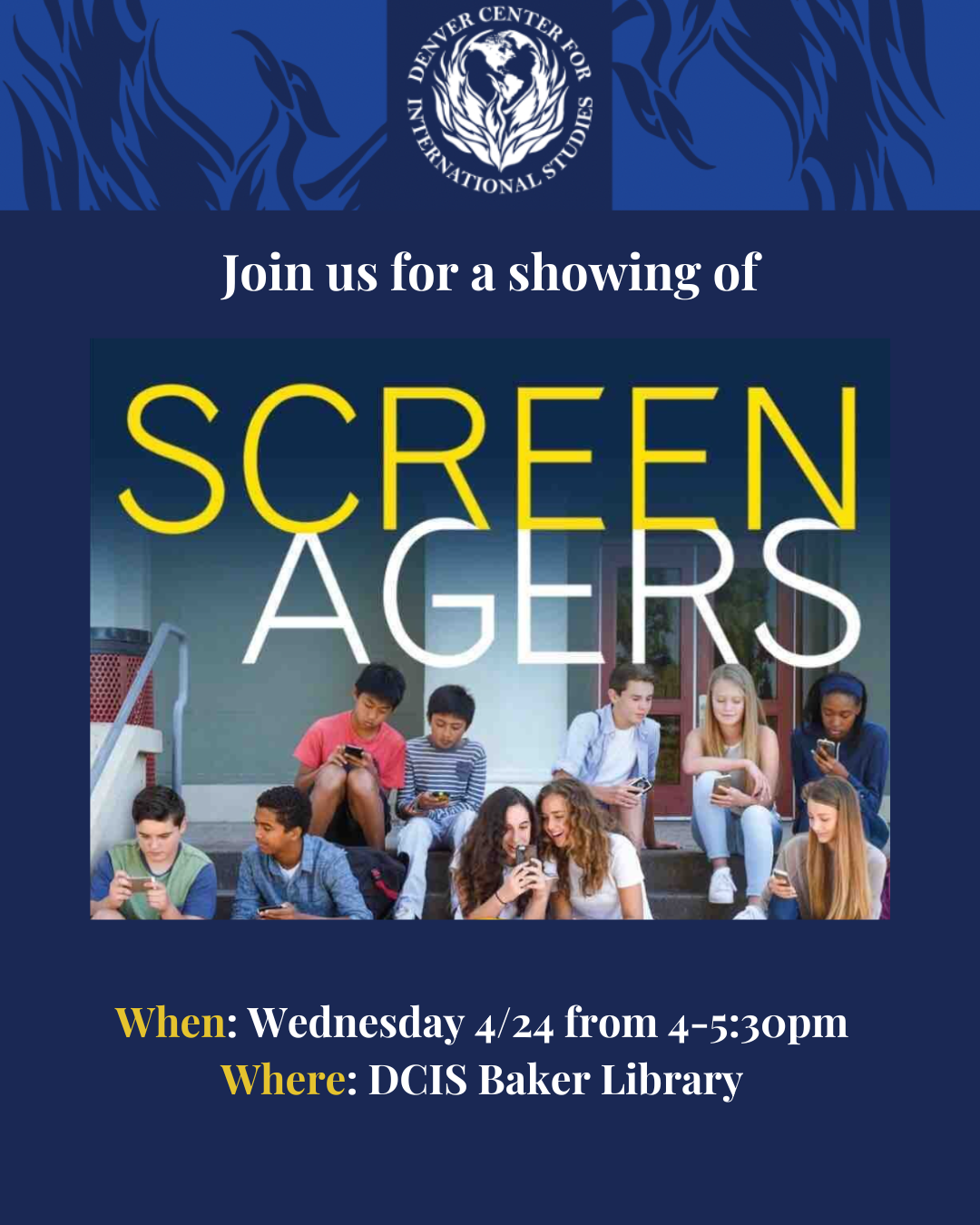 Denver Center for International Studies » “Screenagers” Showing